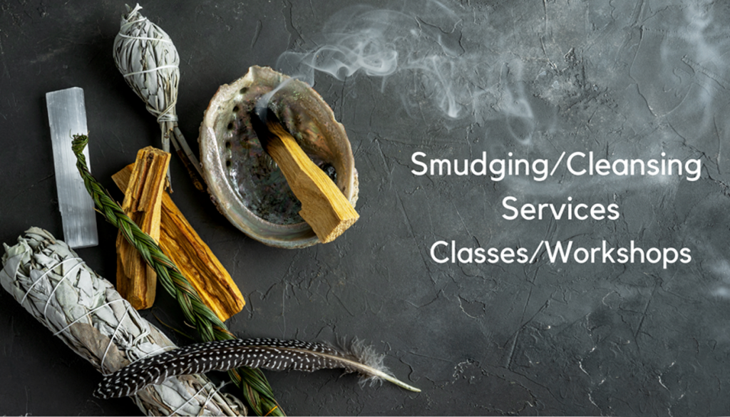 Professional Smudging/Cleansings – Breathe